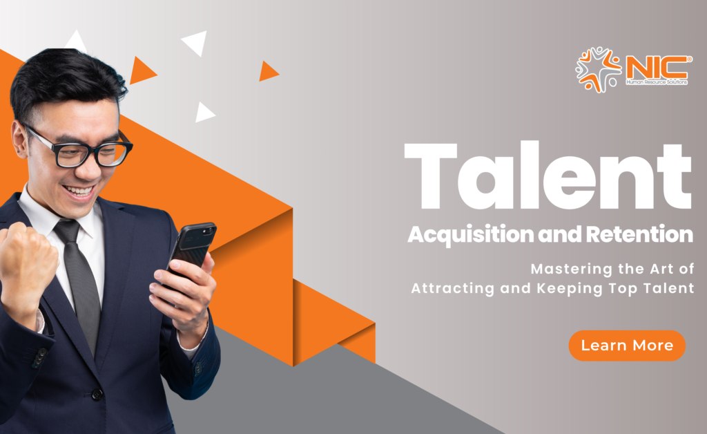 Talent Acquisition and Retention: Mastering the Art of Attracting Talent